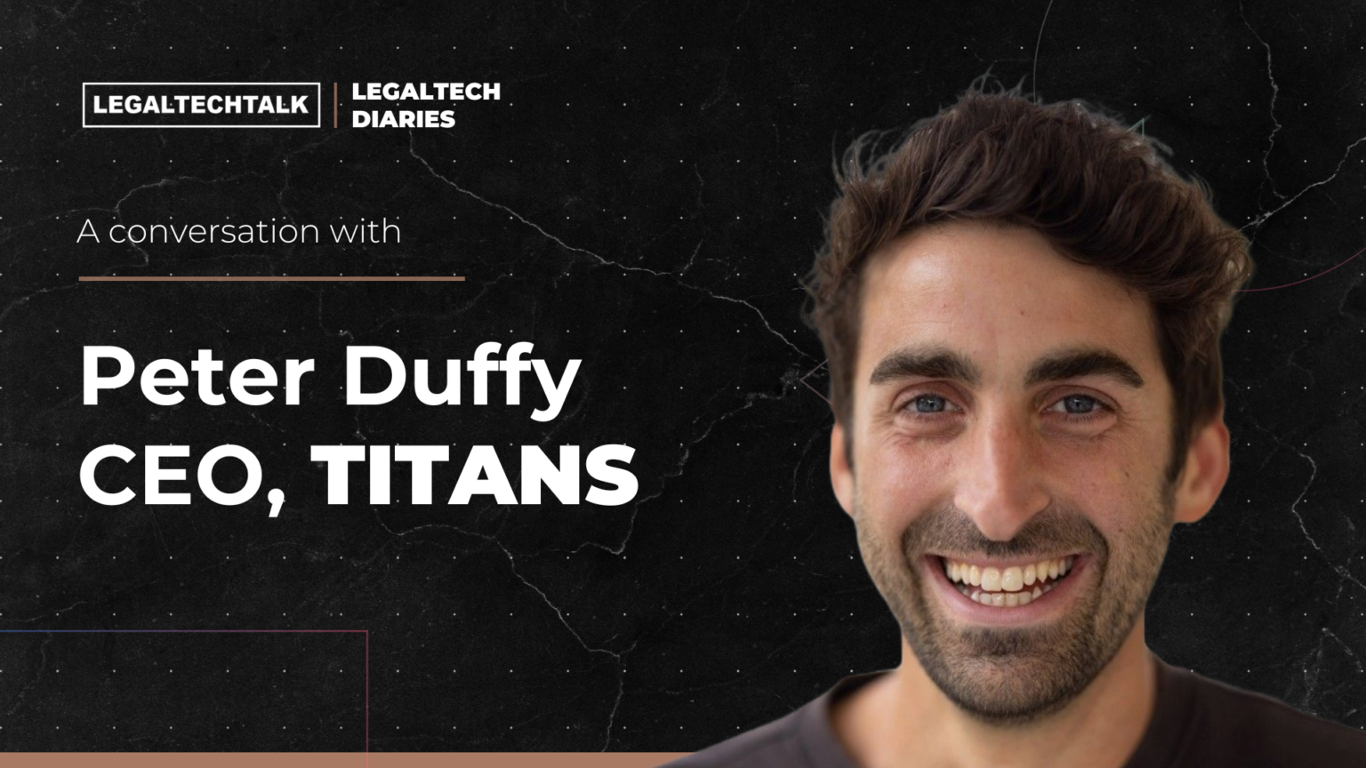 A conversation between Peter Duffy, CEO of TITANS & Bradley Collins ...