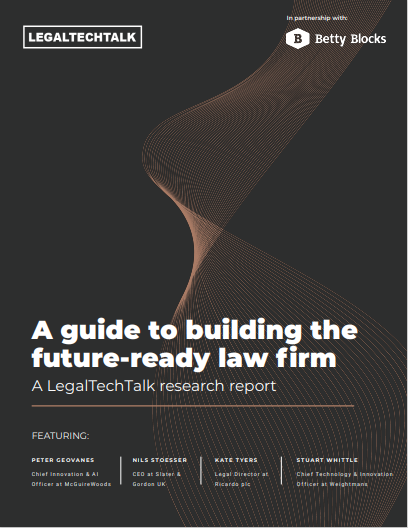 A guide to building the future-ready law firm - LegalTechTalk